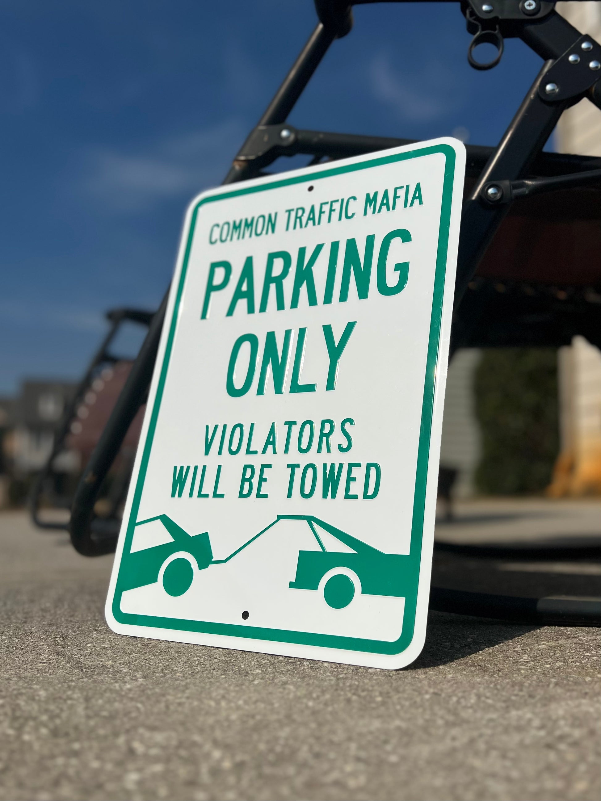 “Common Traffic Mafia Parking Only” Sign