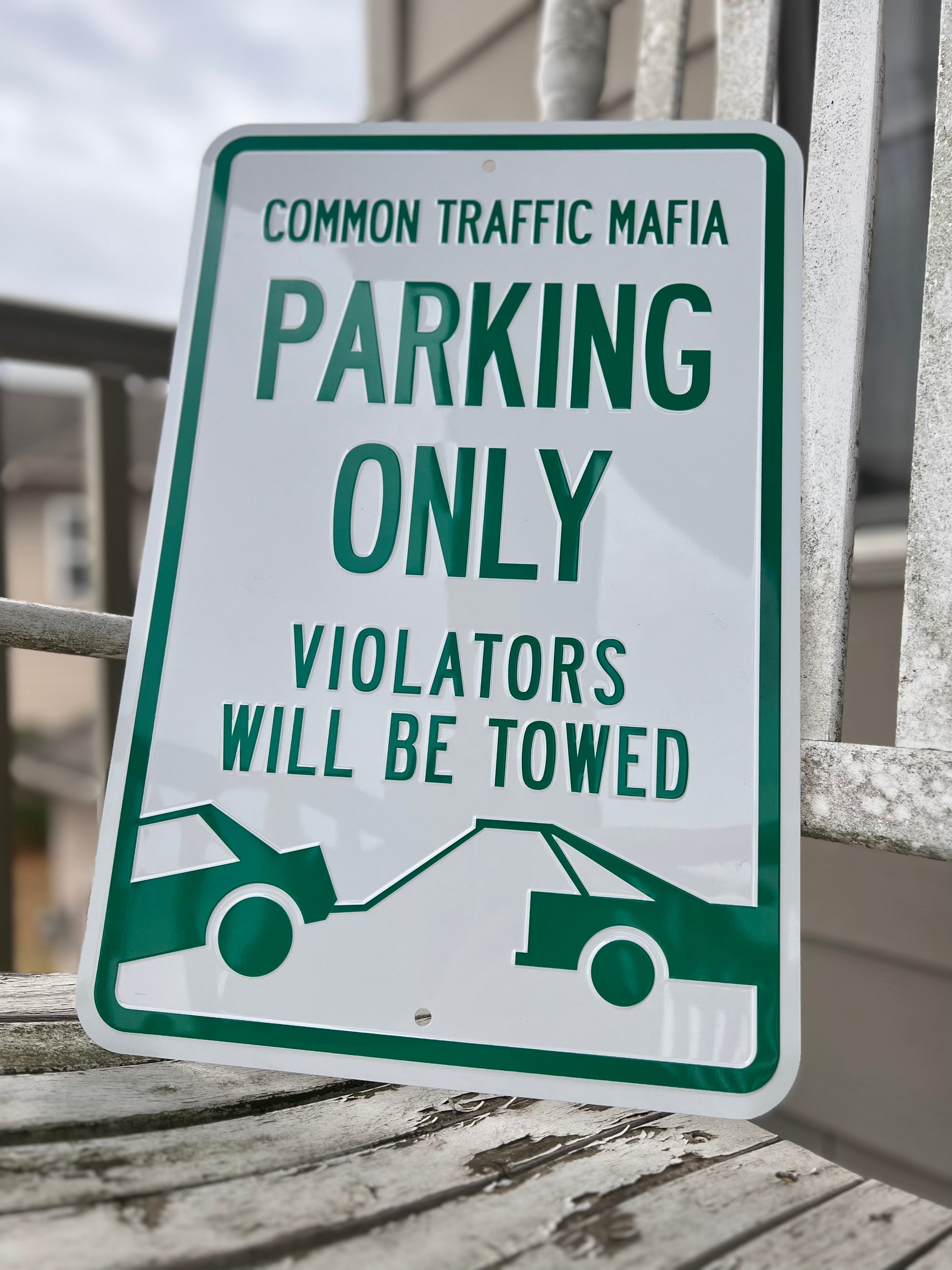 “Common Traffic Mafia Parking Only” Sign